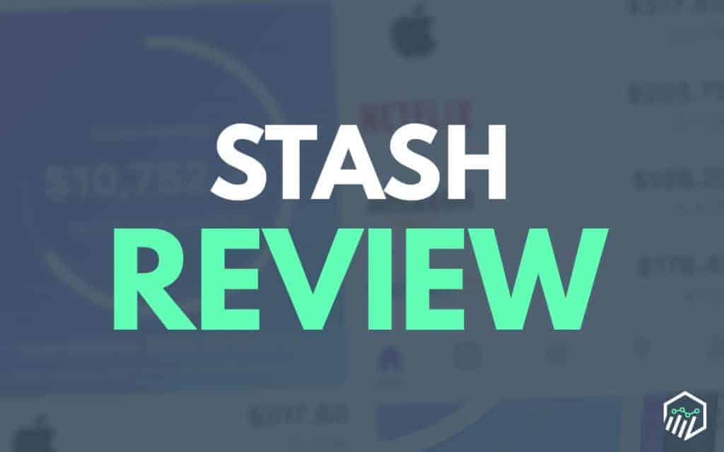 Stash Invest Review - Should You Trust This Investing App?