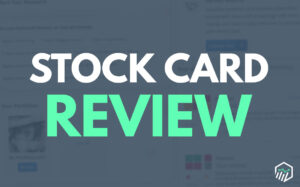 Stock Card Review - Pros And Cons Of This Platform